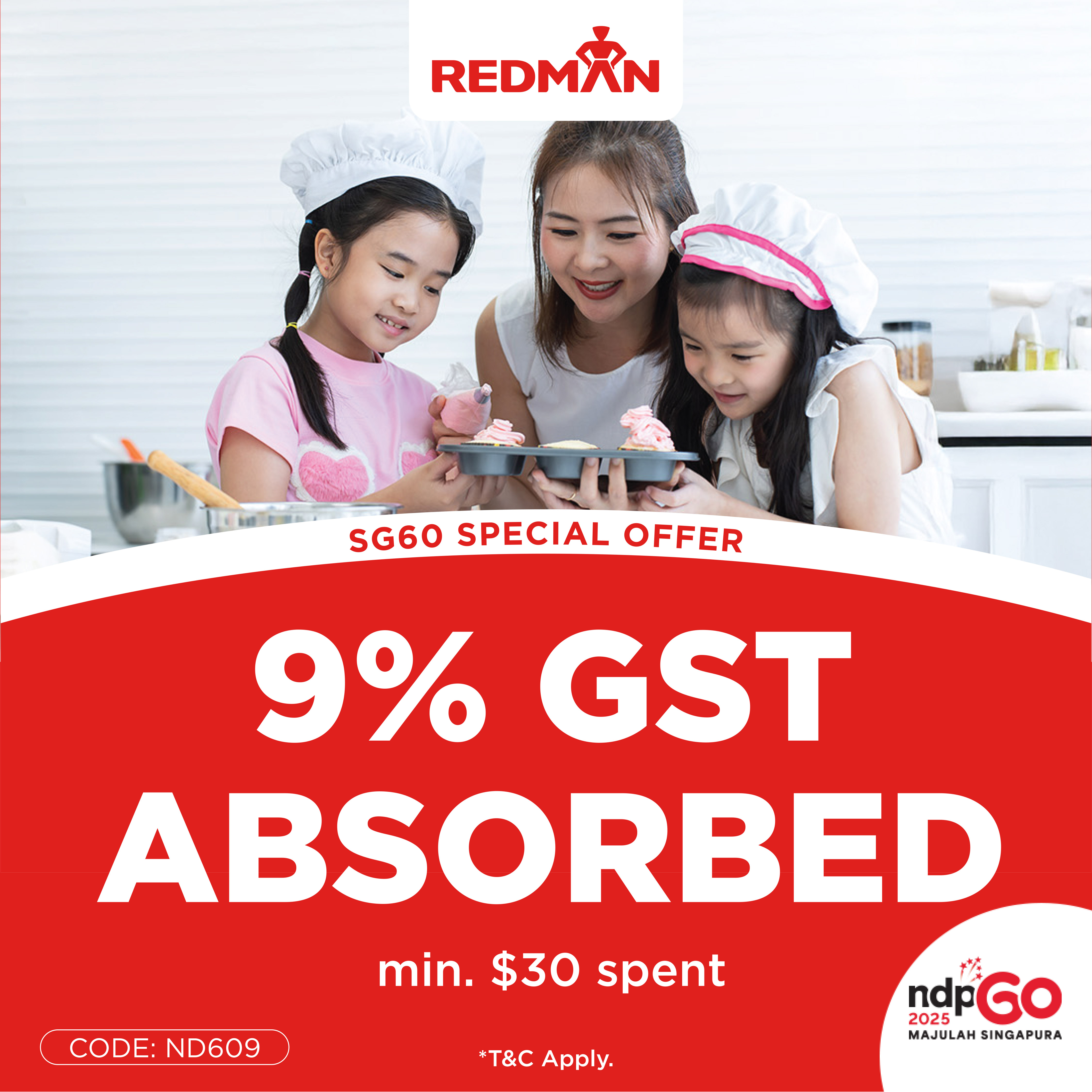 RedMan by Phoon Huat: 9% GST Absorbed | NDP